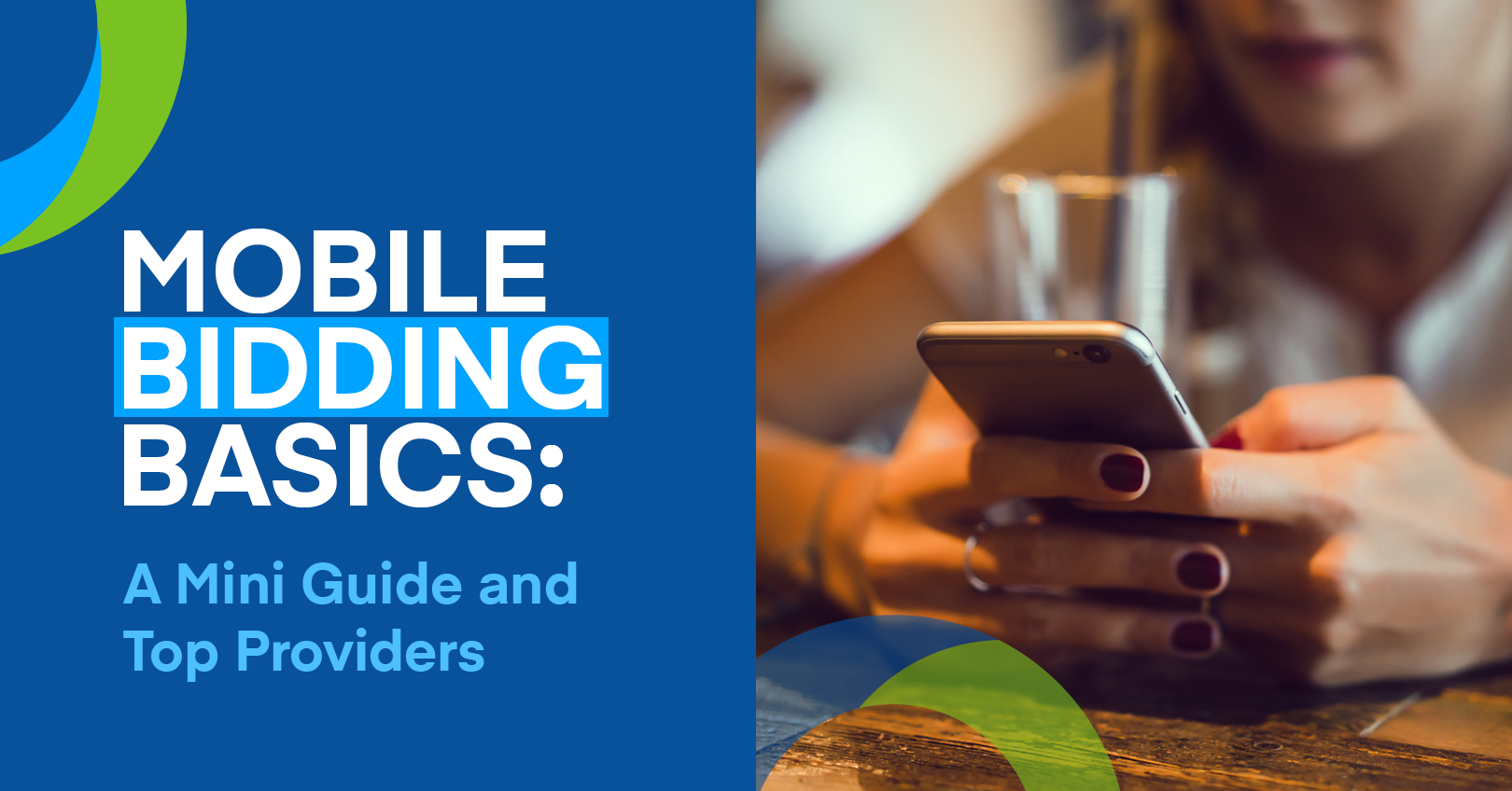 Mobile Bidding Basics: A Mini Guide and Top Providers | ClickBid